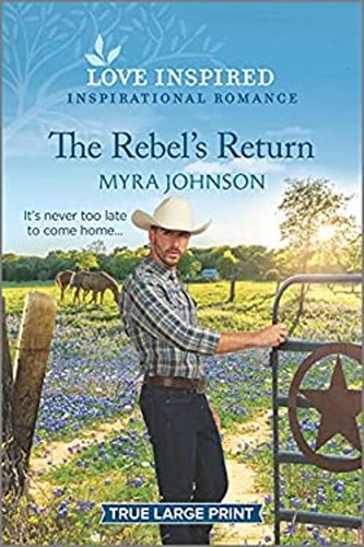 The Rebel's Return : An Uplifting Inspirational Romance Paperback ...