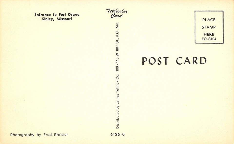 Sibley Missouri~Fort Osage Entrance~American Frontier Army Post~1950s ...