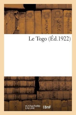Le Togo by Collectif (French) Paperback Book 9782329081267| eBay
