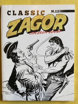 Zagor Classic #13 Limited Sketch Cover Italian Comics Bonelli Includes ...