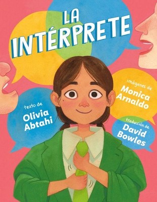 La intérprete / The Interpreter, School And Library by Abtahi, Olivia ...