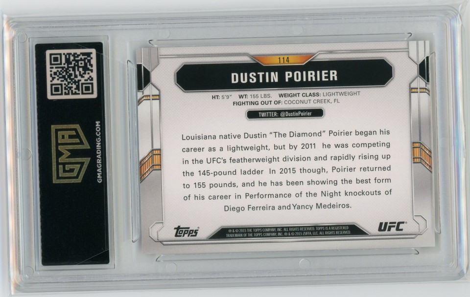 2015 TOPPS UFC CHRONICLES #114 DUSTIN POIRIER MMA CHAMP CARD GMA 10 GEM ...