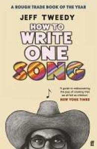 How to write one song | Jeff Tweedy | englisch 9780571369393 | eBay.de