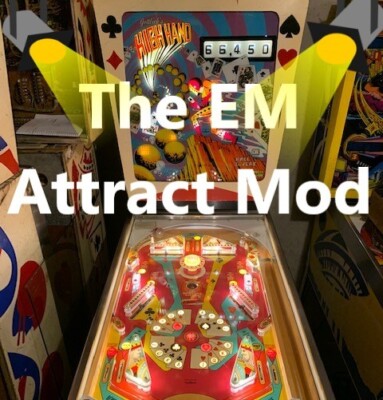 The EM Attract Mod - Give your Electromechanical Pinball Machine an ...