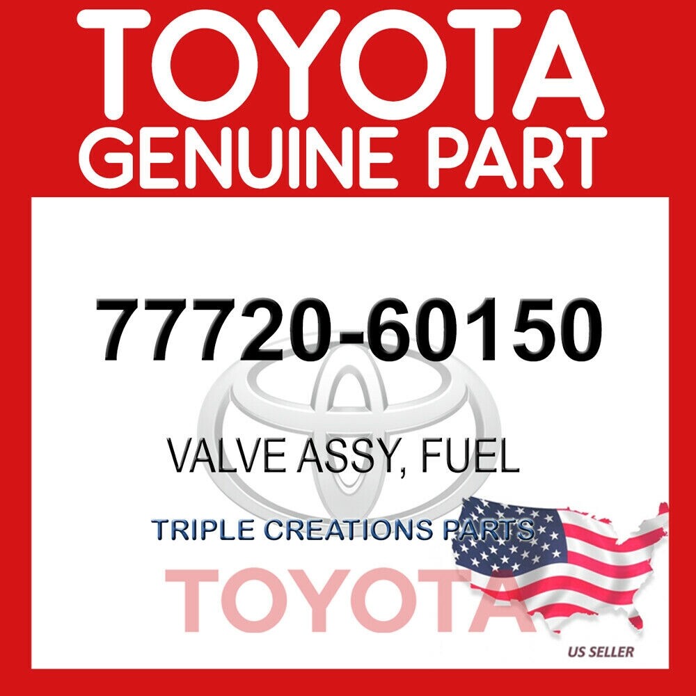 77720-60150 Genuine Toyota Valve Assy Fuel 7772060150 OEM | eBay