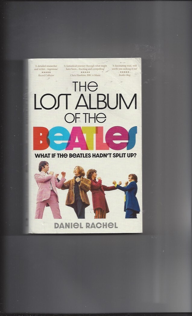 The Beatles; the lost album; demise of The Beatles; Brian Epstein ...