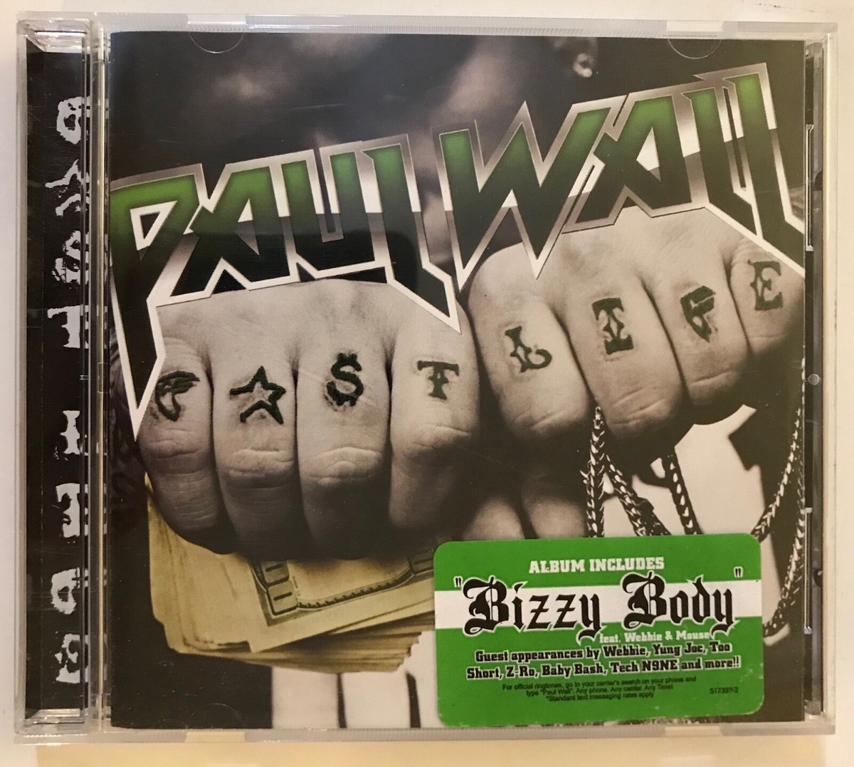 Paul Wall Fast Life