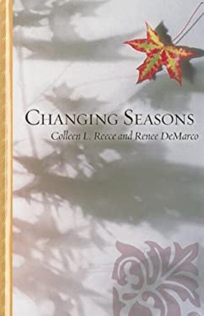 Changing Seasons by Renee Demarco and Colleen L. Reece (2011, Hardcover ...