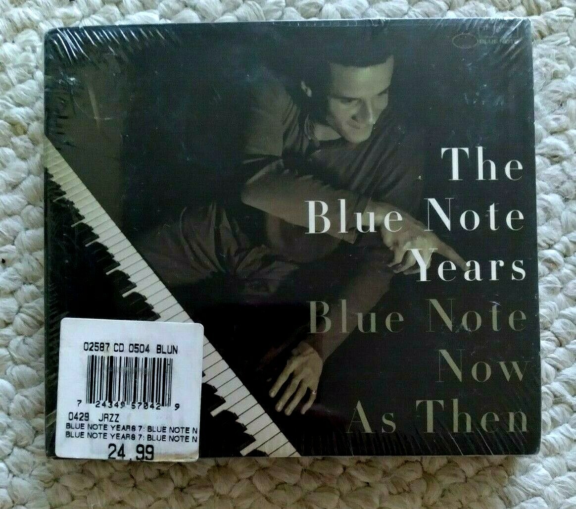 The Blue Note Years, Vol. 7: Blue Note Now & Then by Various Artists ...