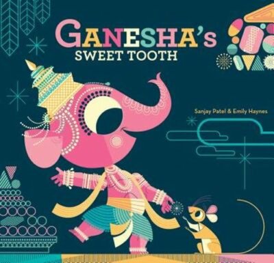Ganesha's Sweet Tooth by Emily Haynes: New 9781452103624| eBay