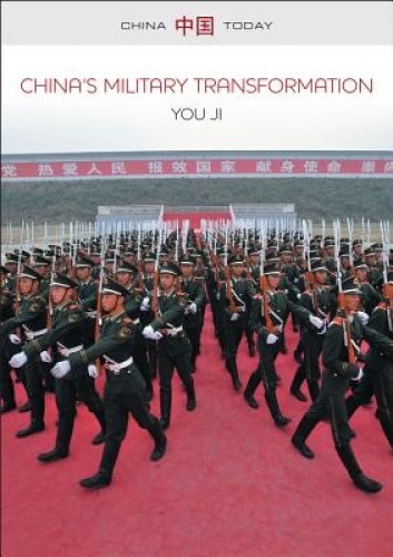 China's Military Transformation: Politics and War Preparation by Ji ...