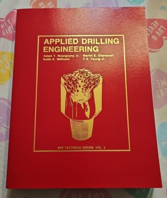 Applied Drilling Engineering SPE Textbook Series Volume 2 Paperback ...