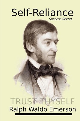 Self-Reliance: Success Secret by Ralph Waldo Emerson (English ...