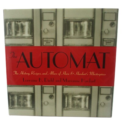 The Automat The History Recipes and Allure of Horn and Hardart's ...