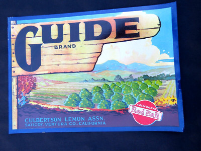 Original GUIDE Brand SATICOY California FRUIT Crate LABEL Culbertson ...