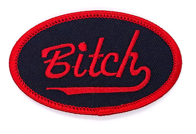 Bitch - Oval Logo Iron On Sew On Embroidered Patch 3" X 1 3/4" | eBay