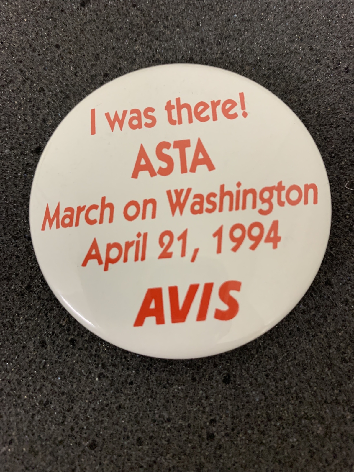 Vintage Protest Button I was There! ASTA March on Washington Buttons ...