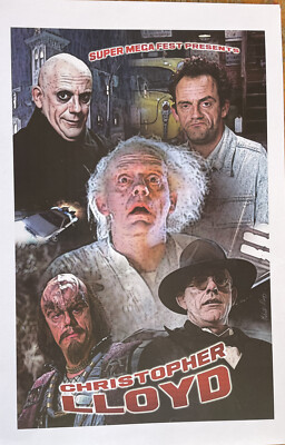 Christopher Lloyd 11x17 Super Mega Fest Comic Con Promo Poster Event ...