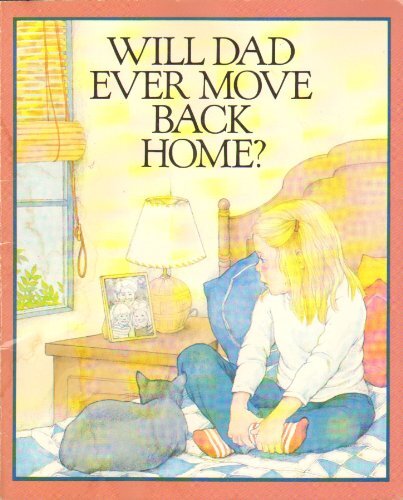 WILL DAD EVER MOVE BACK HOME By Paula Z. Hogan **Mint Condition ...