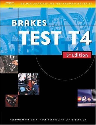 Brakes Test T4 : Medium/Heavy Duty Truck Technician Certification by ...