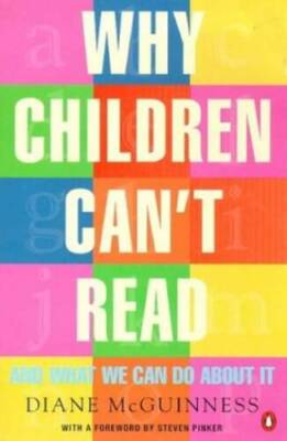 Why Children Cant Read: And What We Can Do About it - Paperback - GOOD ...