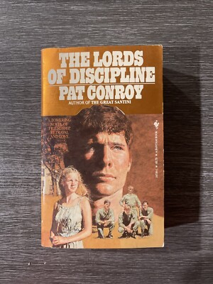 The Lords Of Discipline By Pat Conroy Pre Owned Paperback | eBay