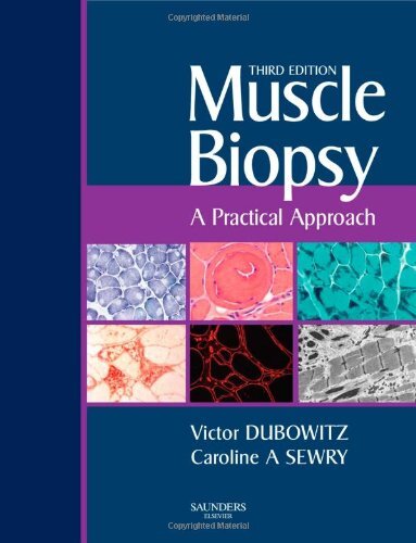 Muscle Biopsy by Victor Dubowitz 9781416025931| eBay