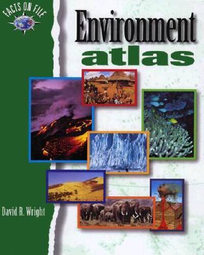 Facts on File Environment Atlas - Hardcover By David Wright - GOOD 9780816037155| eBay
