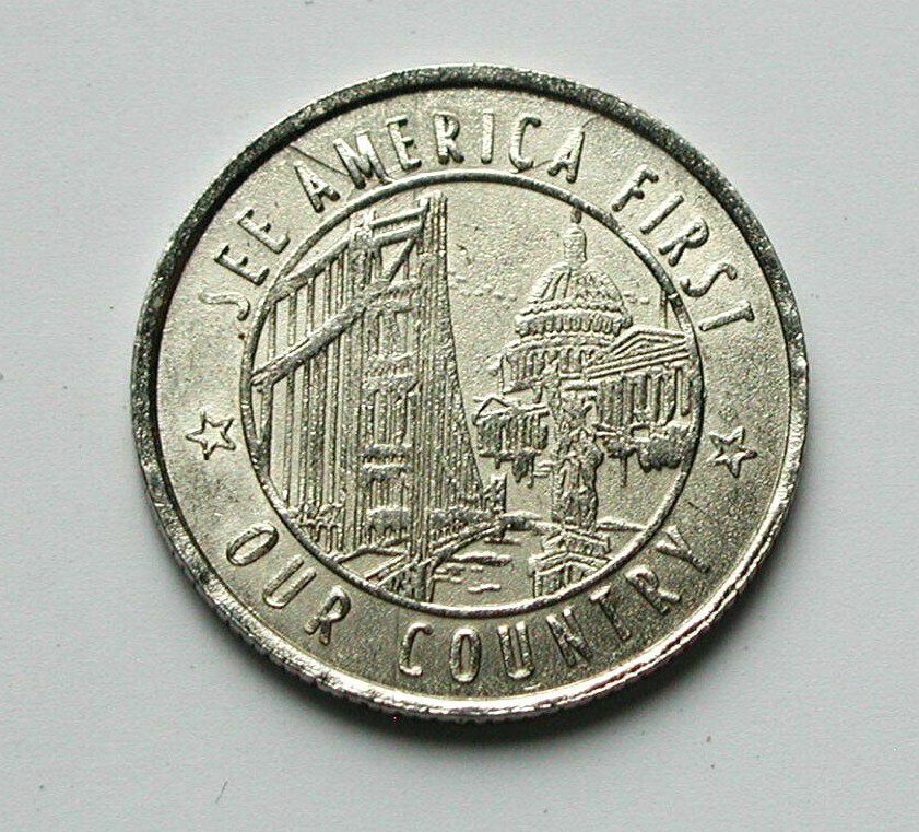 "See America First" Our Country "Good Luck" Souvenir Steel Token - 7 ...