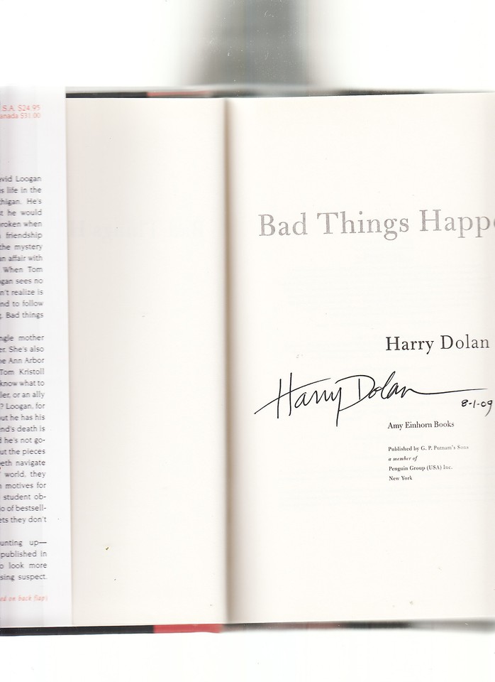 HARRY DOLAN-BAD THINGS HAPPEN-SIGNED 1ST ED 2009 HB/DJ LIKE NEW NOIR ...