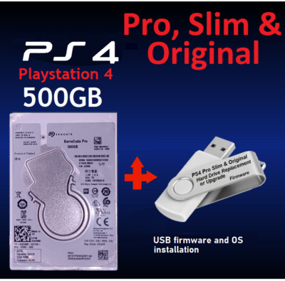500GB PS4 Internal HD PS4 Pro Slim & the Original PS4 firmware USB ...