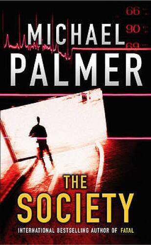 The Society - Paperback By Palmer, Michael - GOOD | eBay