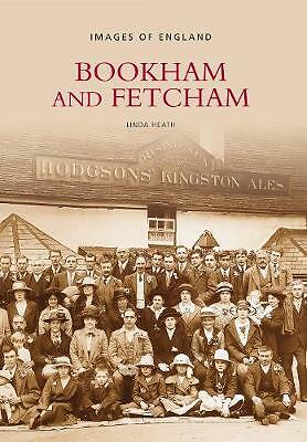Bookham & Fetcham by Linda Heath (Paperback, 1999) for sale online ...