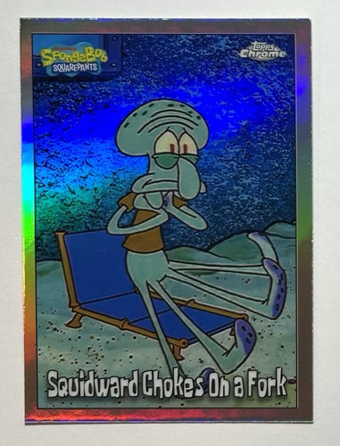 2025 Topps Chrome Spongebob #90 Squidward Chokes On A Fork Silver ...