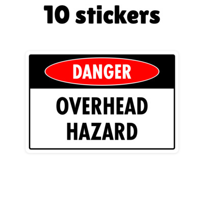 Overhead Hazard Danger Safety Sign Sticker Label Fade & Waterproof ...