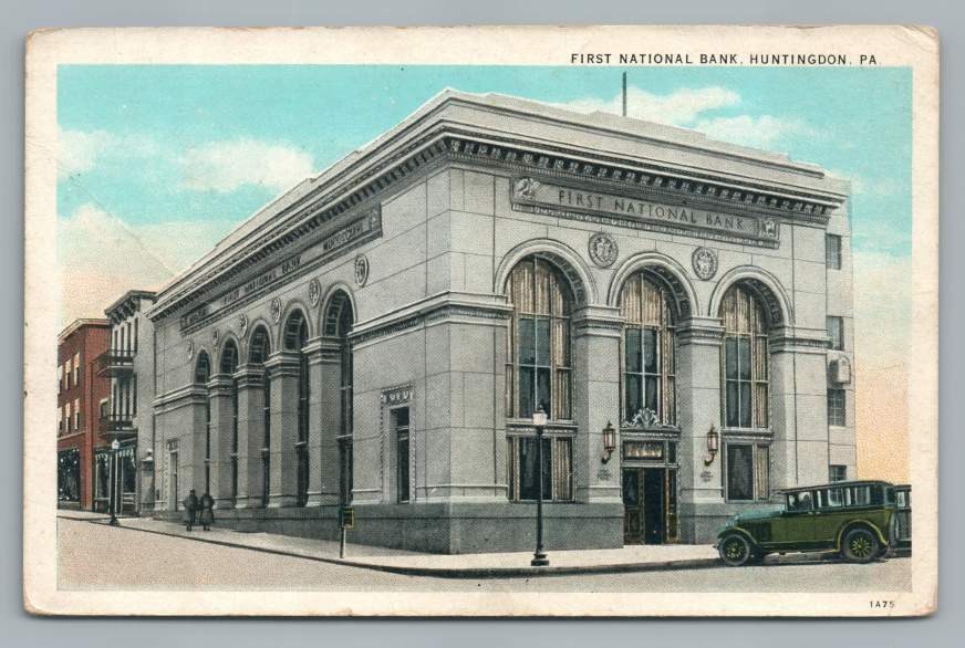 First National Bank HUNTINGDON Pennsylvania Antique Postcard~1920s | eBay
