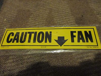 1981 1982 CHEVROLET BLAZER SILVERADO S10 GMC JIMMY TRUCKS CAUTION FAN ...