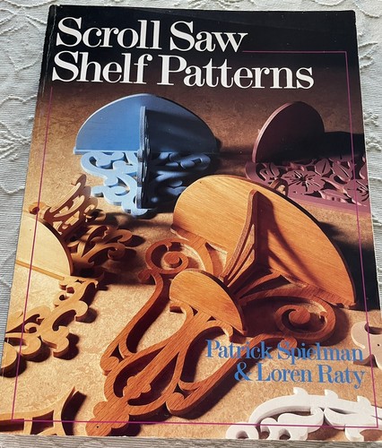 💐 SALE! - Book - SCROLL SAW SHELF PATTERNS - Spielman, Raty - Woodworking | eBay Australia