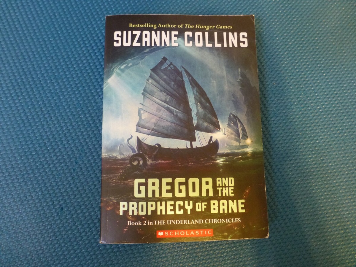Gregor And The Prophecy Of Bane NEW The Underland Chronicles: Gregor