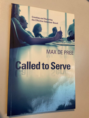 Called To Serve by Max De Pree/ autographed copy.. | eBay