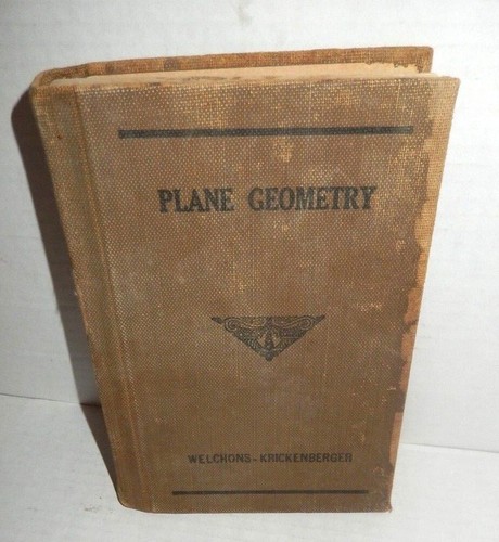 Plane Geometry Hardcover 1933 Text Book By Welchons - Krickenberger | eBay