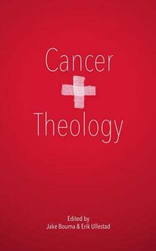 Cancer & Theology by Jake Bouma: New 9780615946979| eBay