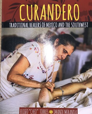 Curandero Traditional Healers of Mexico and the Southwest | eBay