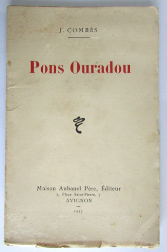 Pons Ouradou. Julien Combès. Maison Aubanel Père, Éditeur 1937 | eBay