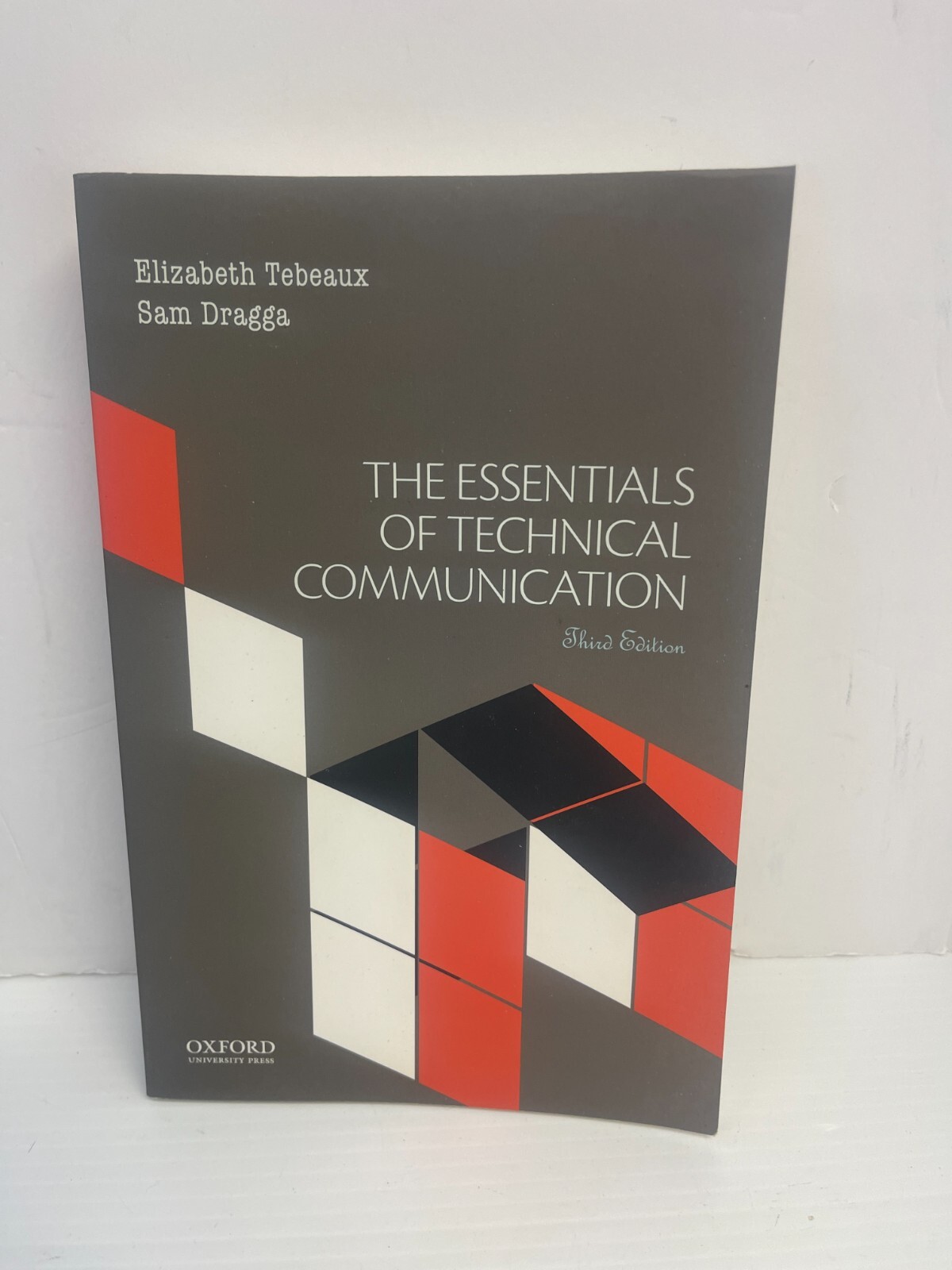 The Essentials of Technical Communication third edition by Tebeaux ...