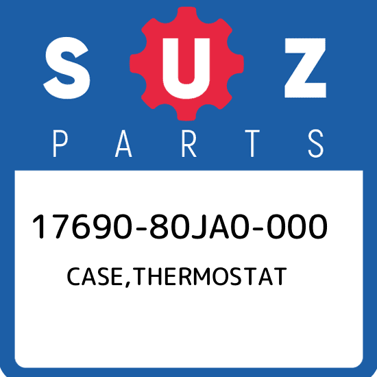 17690-80JA0-000 Suzuki Case,thermostat 1769080JA0000, New Genuine OEM ...