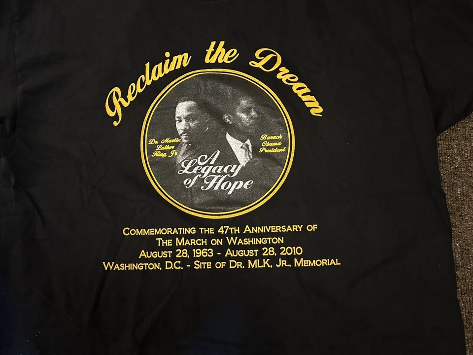 Barack Obama Martin Luther King JR Reclaim The Dream T Shirt | eBay