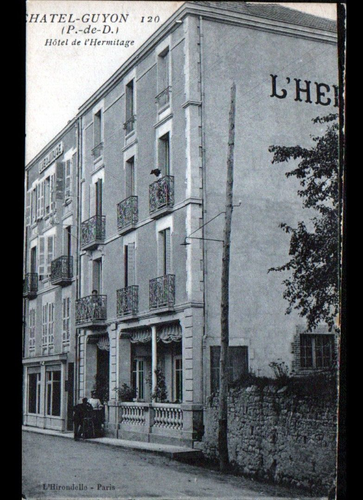 CHATEL-GUYON (63) HOTEL DE L'HERMITAGE animé | eBay