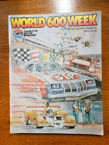 1979 WORLD 600 WEEK NASCAR RACE SOUVENIR PROGRAM-CHARLOTTE MOTOR ...