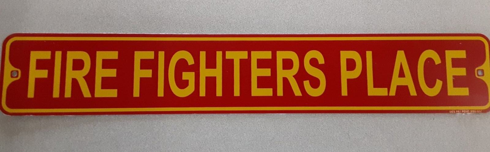 Firefighters Place 18 x 3in Metal Sign - Free Shipping | eBay